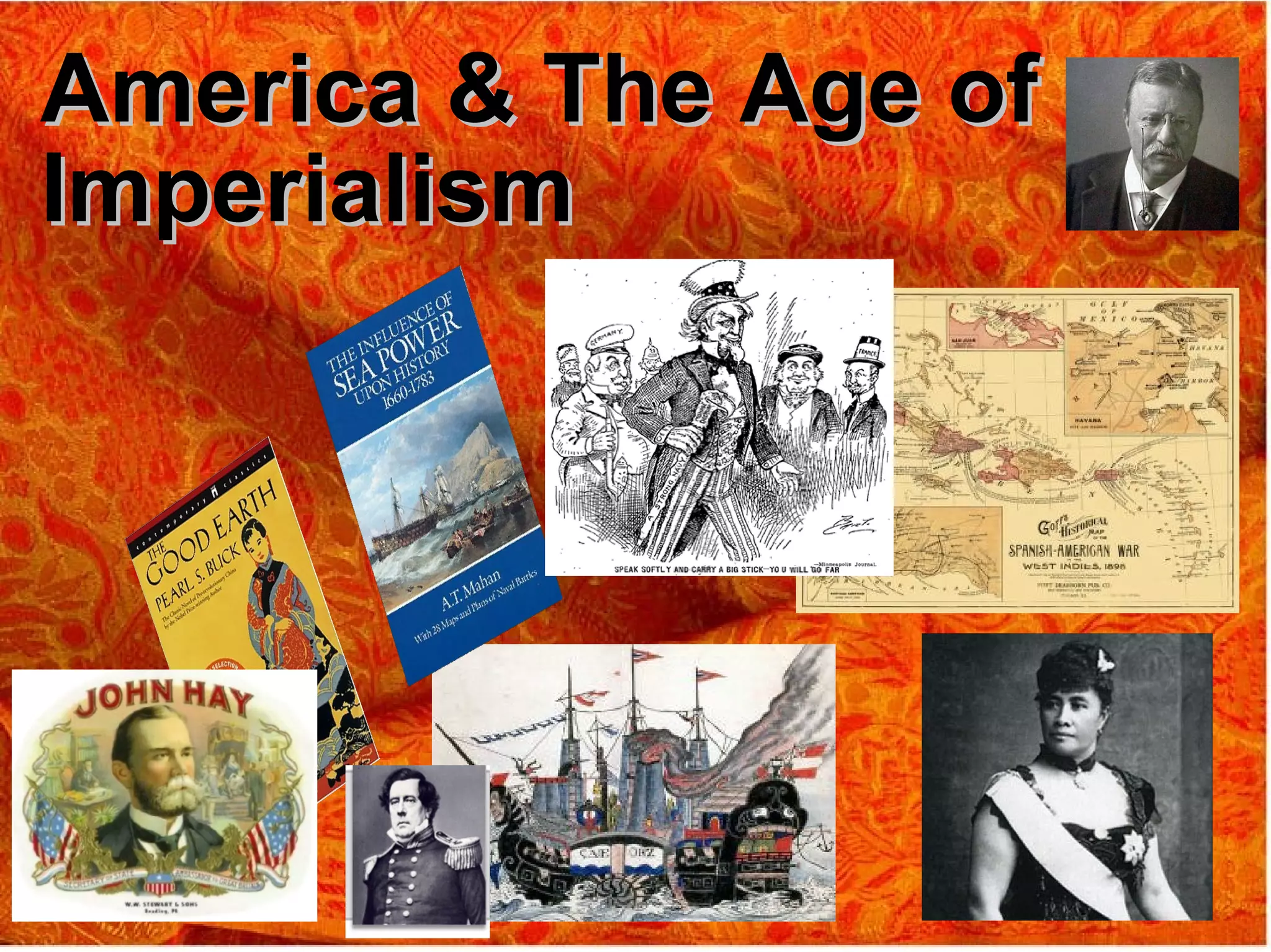 America in-the-age-of-imperialism-1202883512926627-4 | PPT
