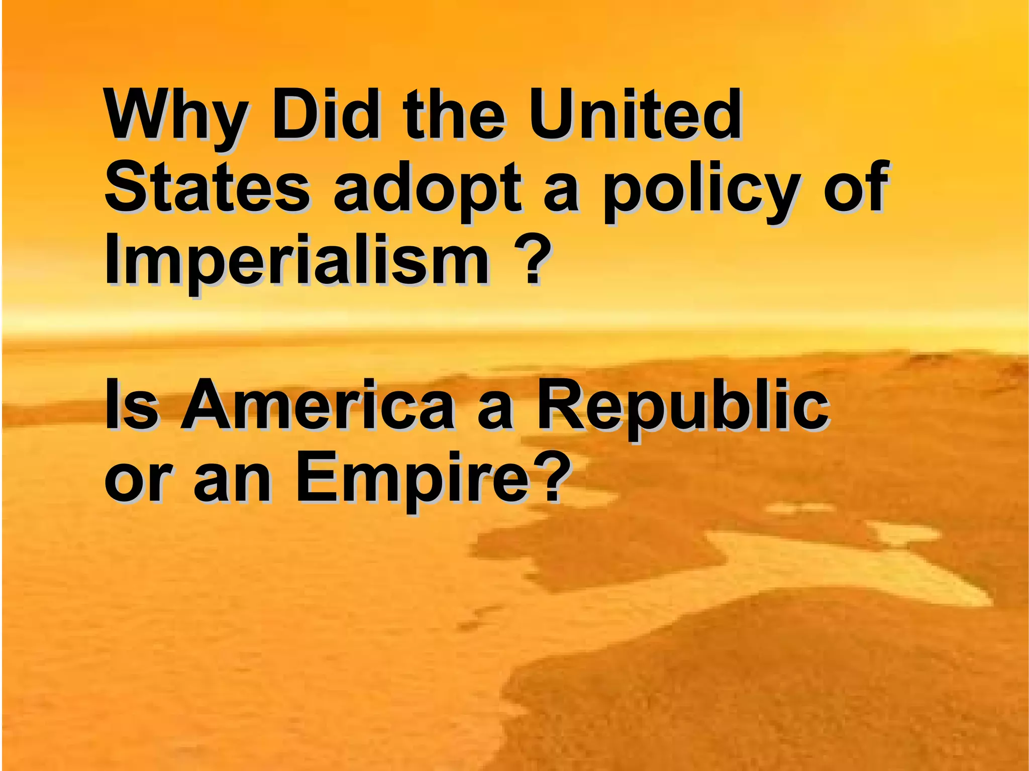 America in the Age of Imperialism | PPT