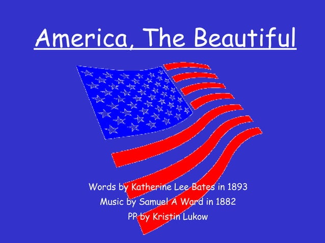 America The Beautiful | PPT