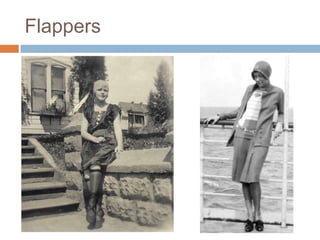 Flappers, Fashion, Furniture in the 1920s | PPTX