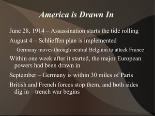 America is drawn into wwi | ODP