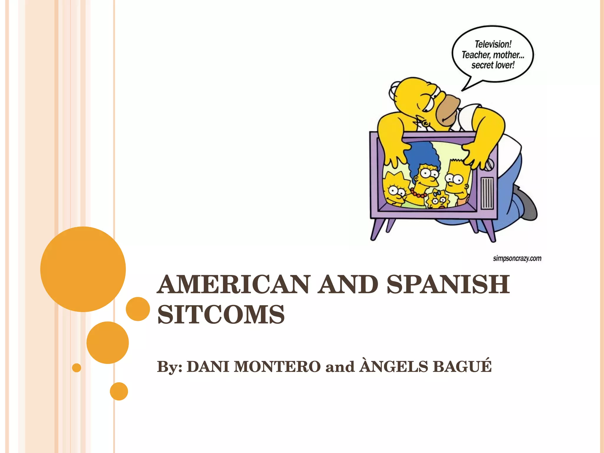 American And Spanish Sitcoms 2003 | PPT