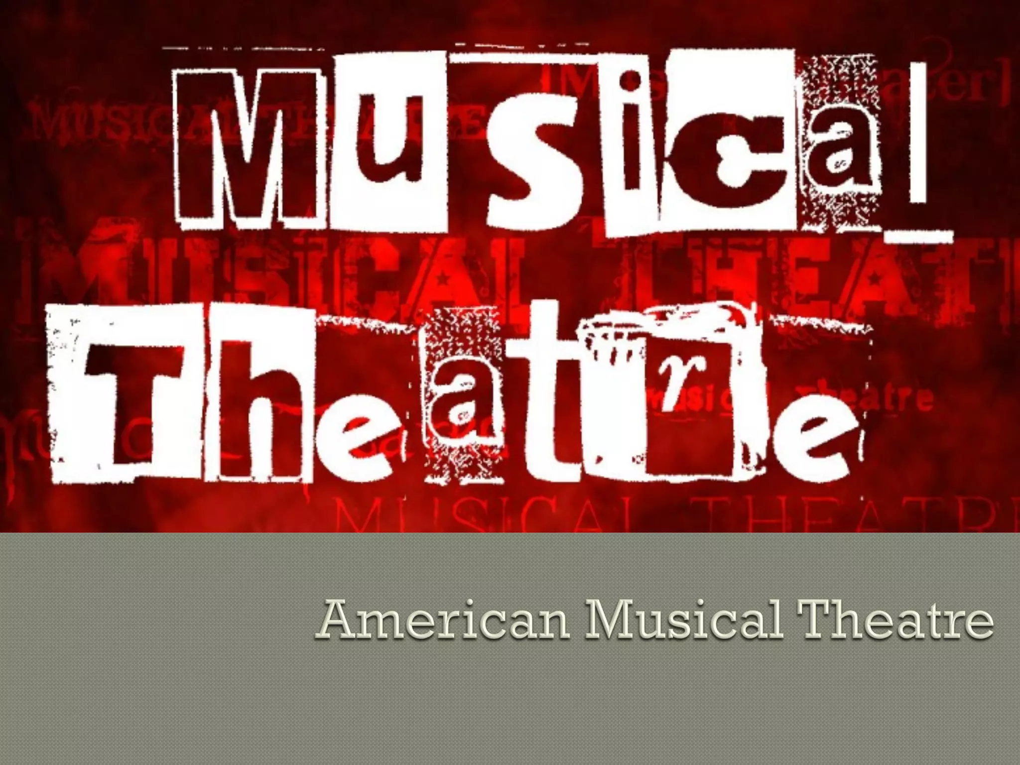 American Musical Theatre | PPT