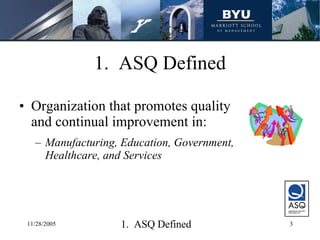 American Society For Quality | PPT | Business | Business and Finance