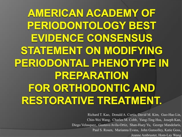 American Academy of Periodontology best evidence consensus statement on ...