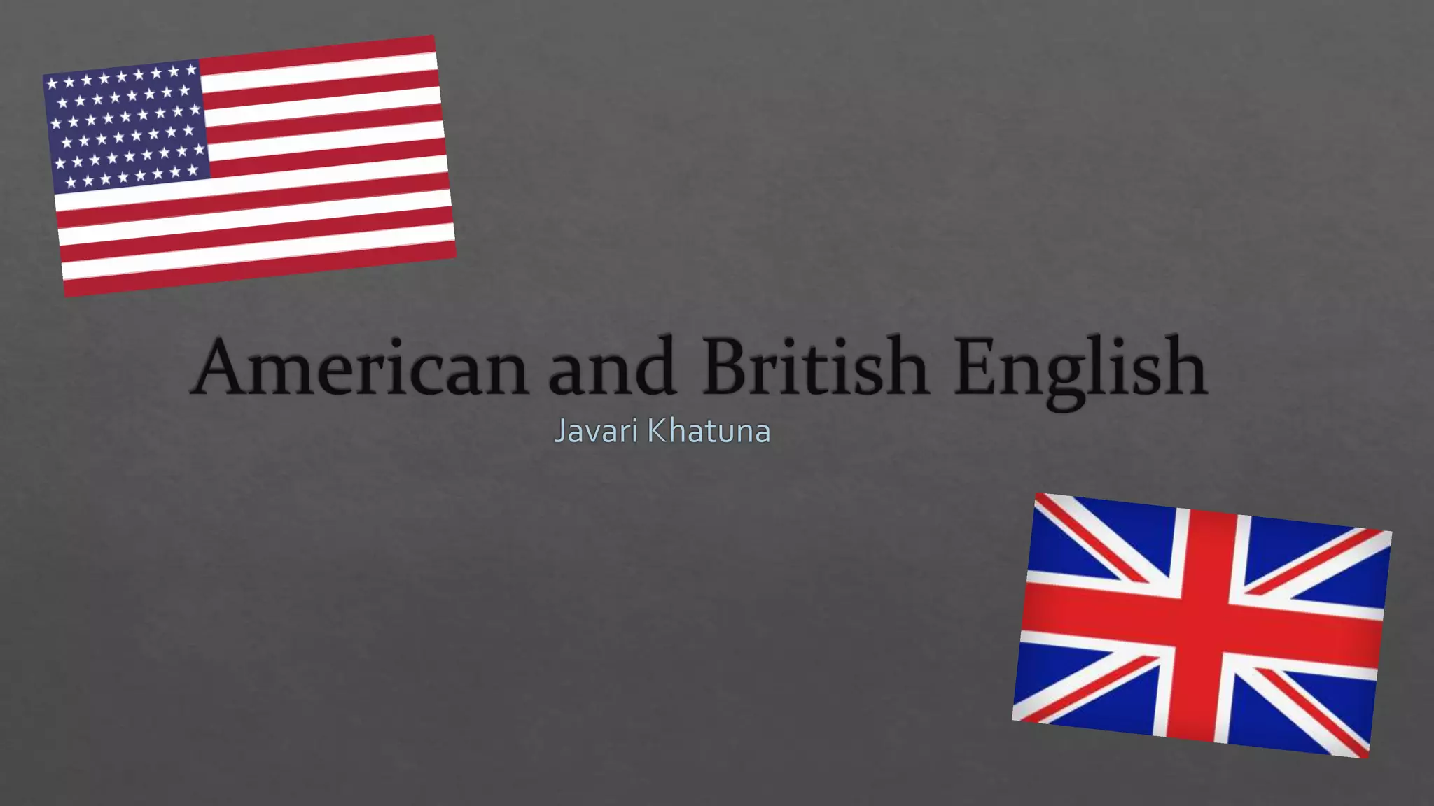 American and british english | PPTX