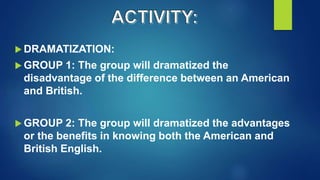 American and british english | PPTX