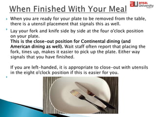 Dining Etiquette -->American and continental style of dining ...
