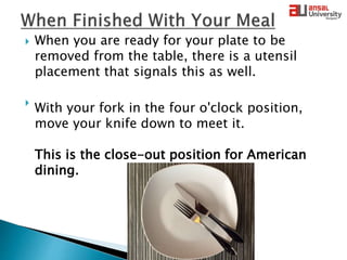 Dining Etiquette -->American and continental style of dining ...