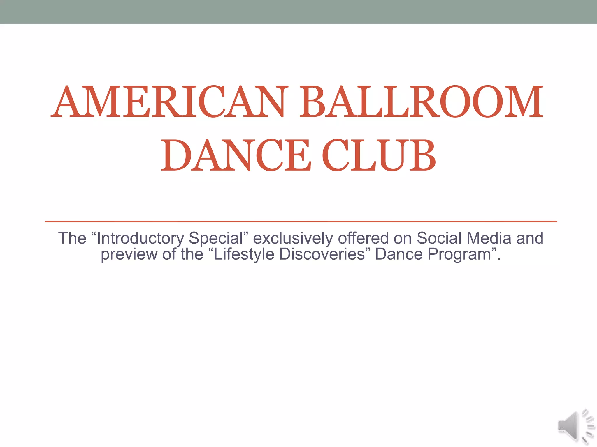 American ballroom dance club intro offer1 | PPTX