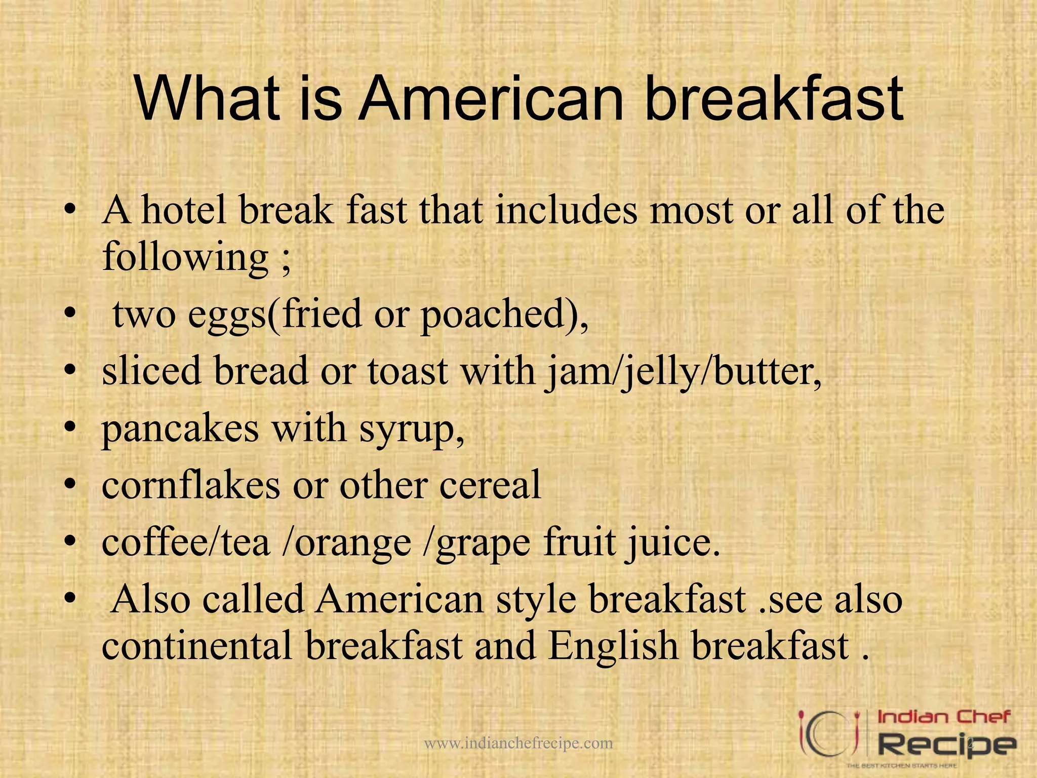 American break fast in hotel | PPTX