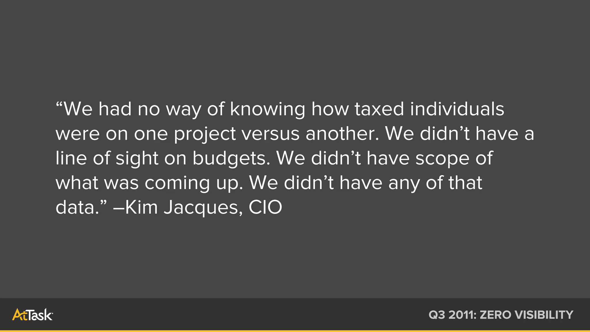 How American Capital's IT PMO was revived with AtTask | PPT