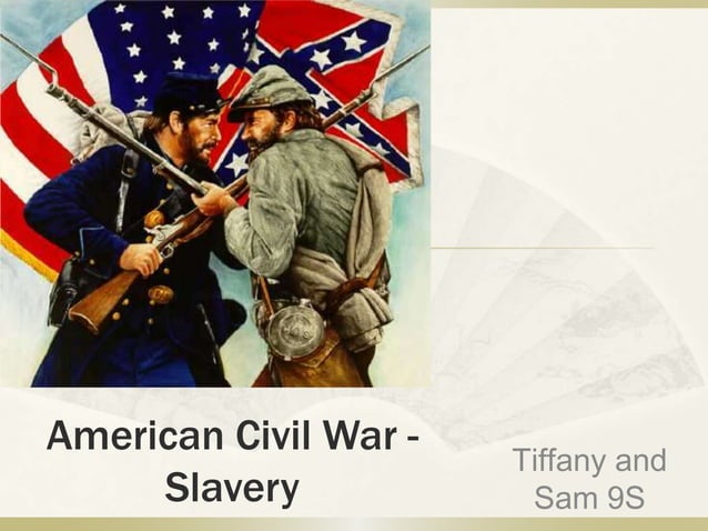 American Civil War Slavery | PPTX