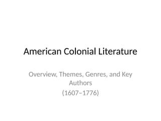 American_Colonial_Literature_Presentation.pptx