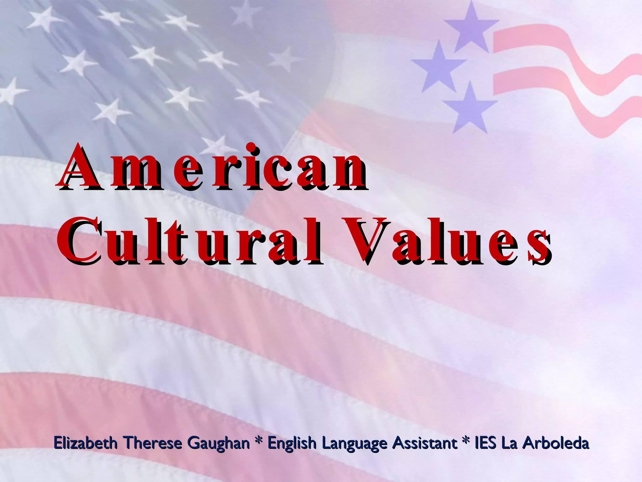 American Cultural Values | PPT
