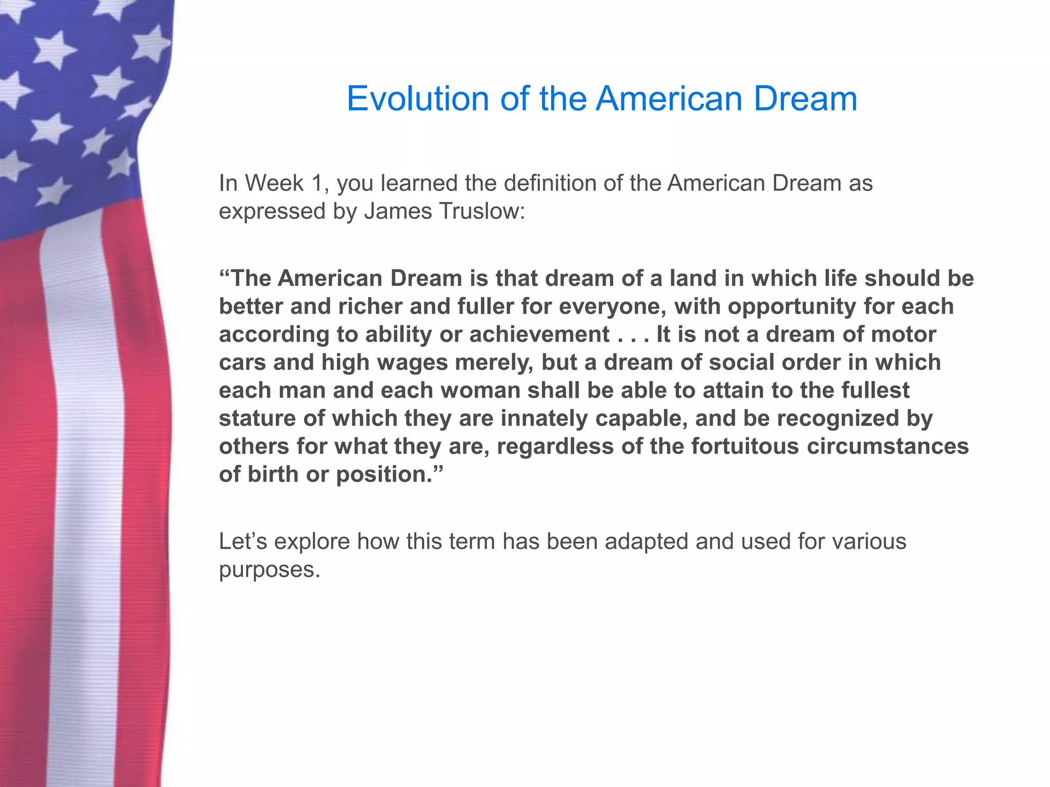 American Dream Week 4 | PPTX