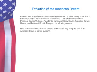 American Dream Week 4 | PPT
