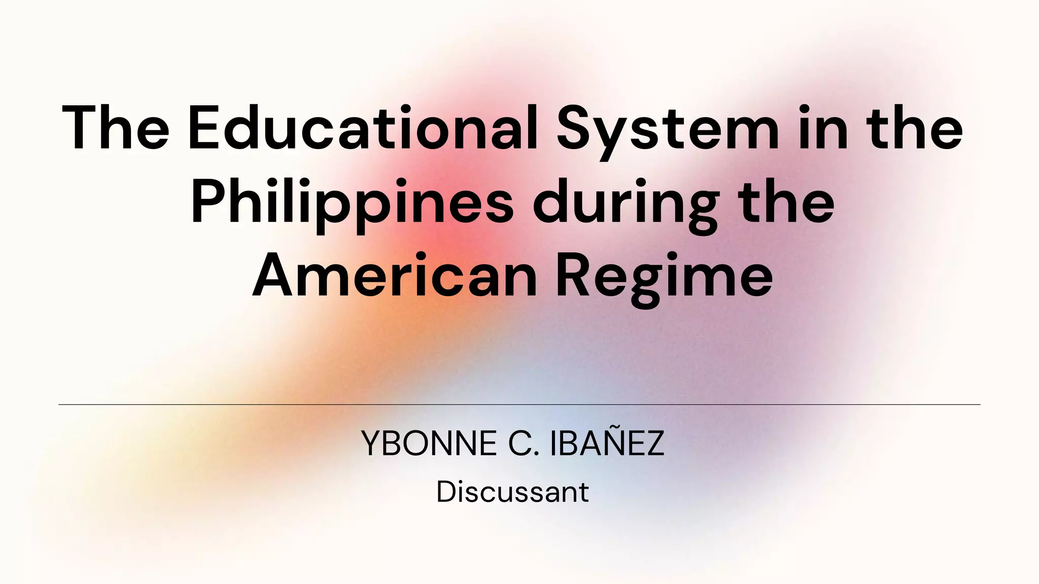 AMERICAN EDUCATION IN THE PHILIPPINES.pptx