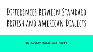 American English Vs British English (1).pptx