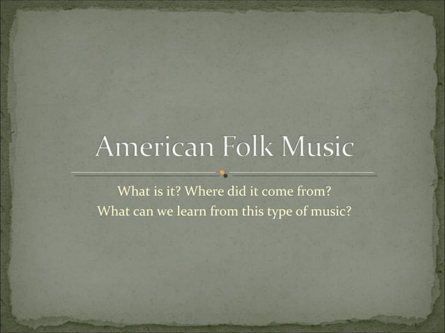 American folk music | PPT