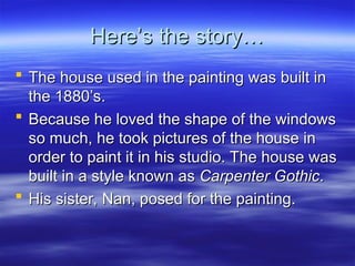 American Gothic painting slideshow notes | PPT