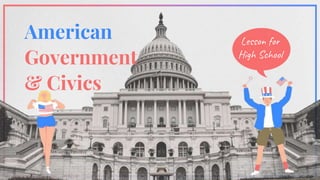 American Government and Civics Lesson for High School.pptx | Technology ...