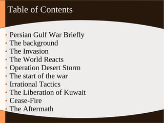 American history: persian gulf war (1990 1991). Operation desert storm ...