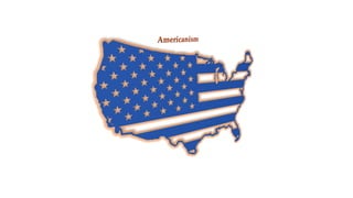 Americanism | PPT