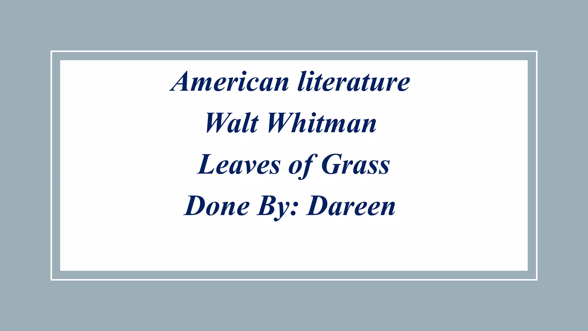 American literature (1) Walt Whitman | PPT