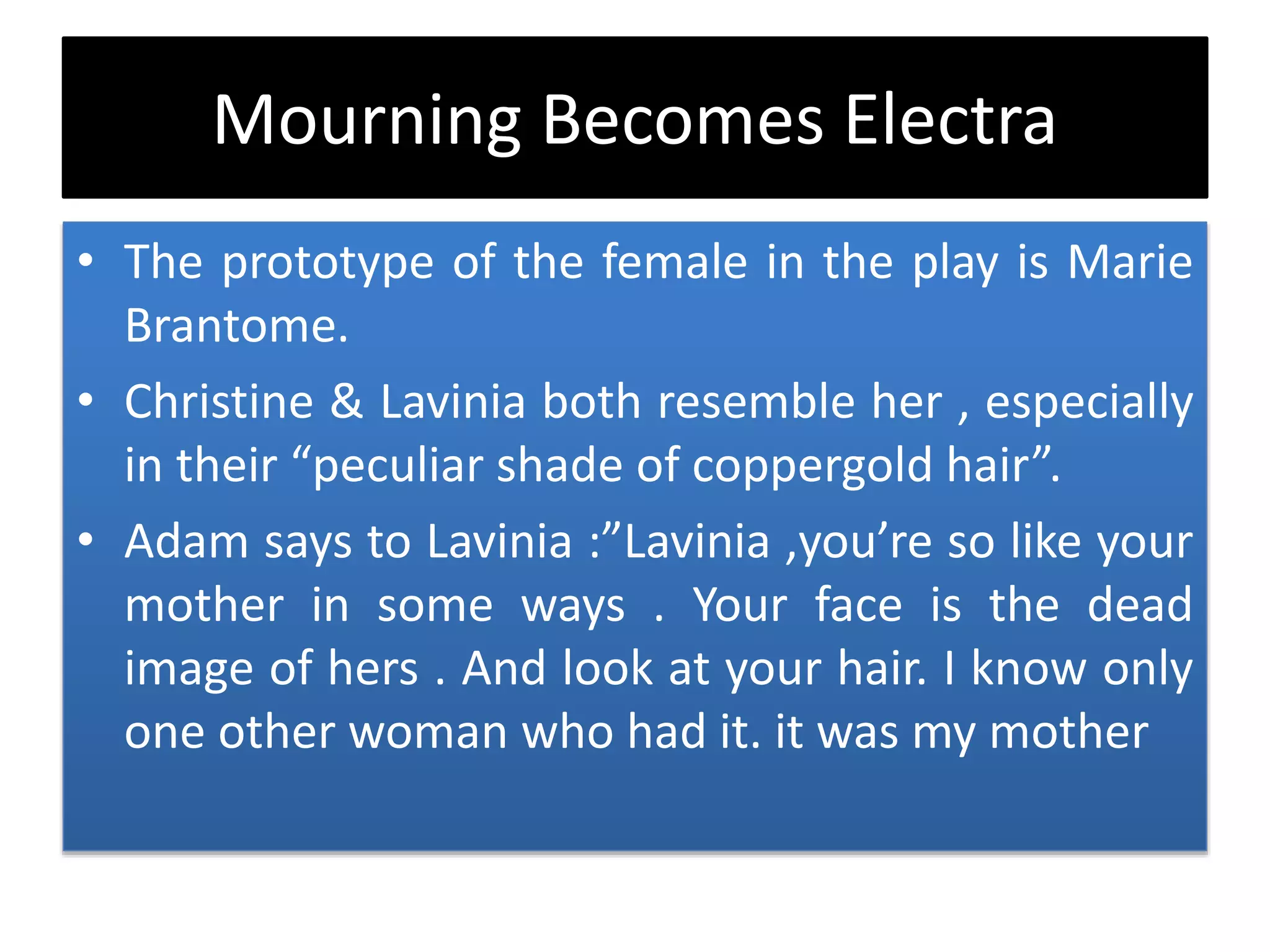 Psychoanalysis in Mourning Becomes Electra | PPTX