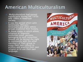 American multiculturalism | PPTX
