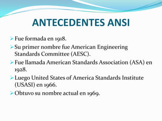 American national standards institute (ansi) | PPTX