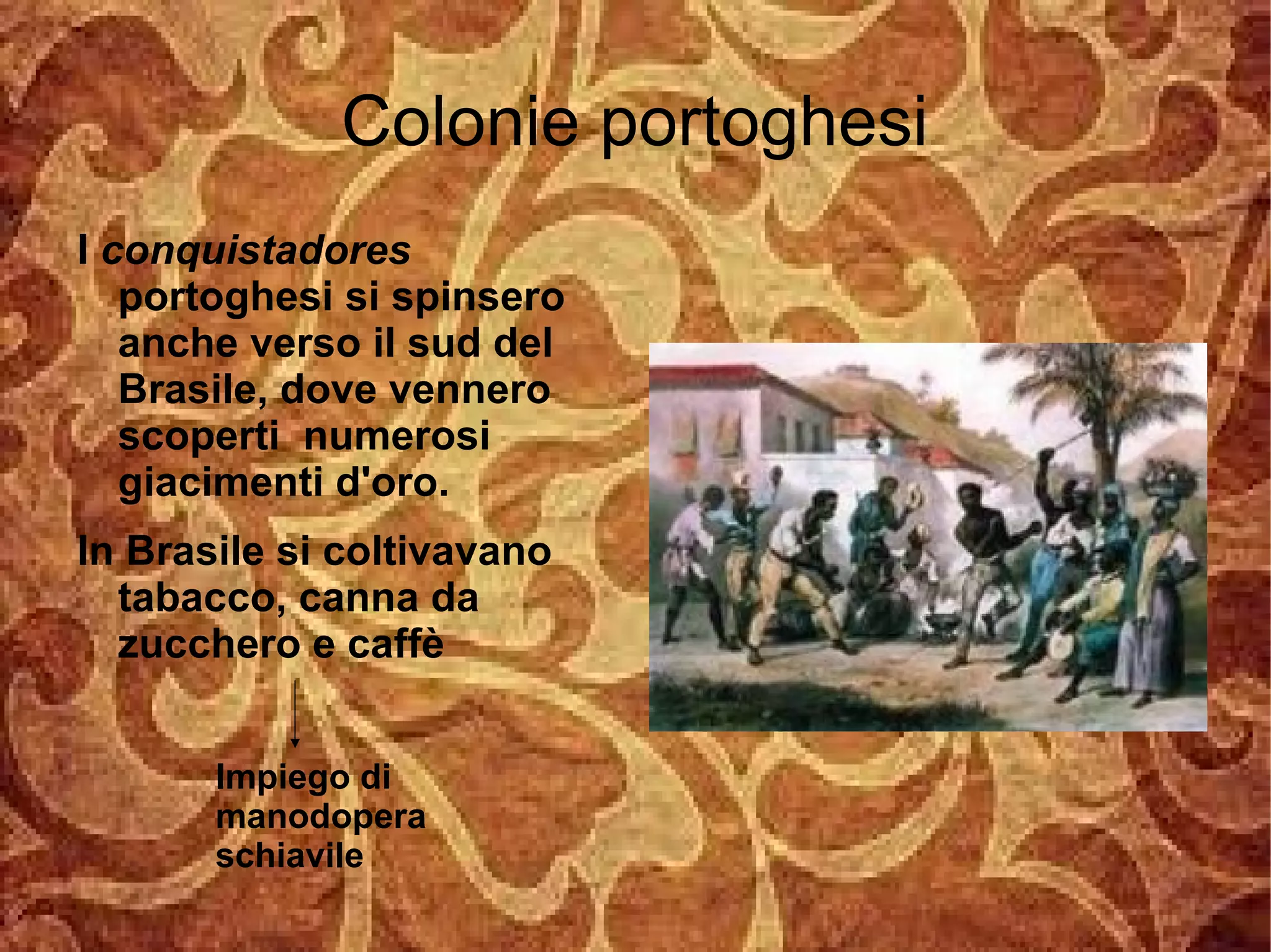 America nord e sud > colonie | PPT