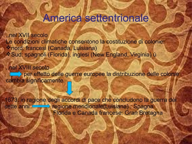 America nord e_sud XVI XVII XVIII | PPT