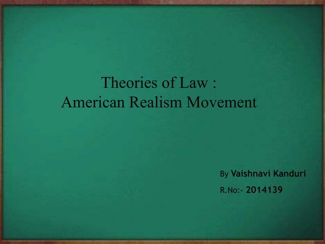 American realism- Legal Theory | PPTX