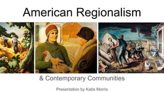 American Regionalism