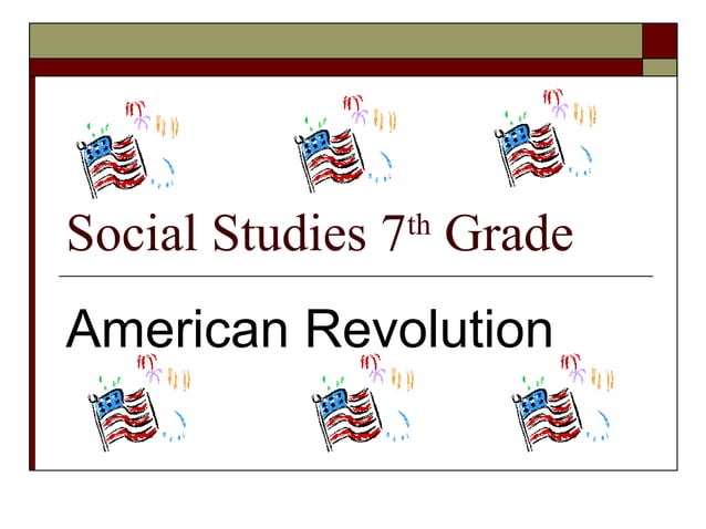 American revolution (social studies) | PPT