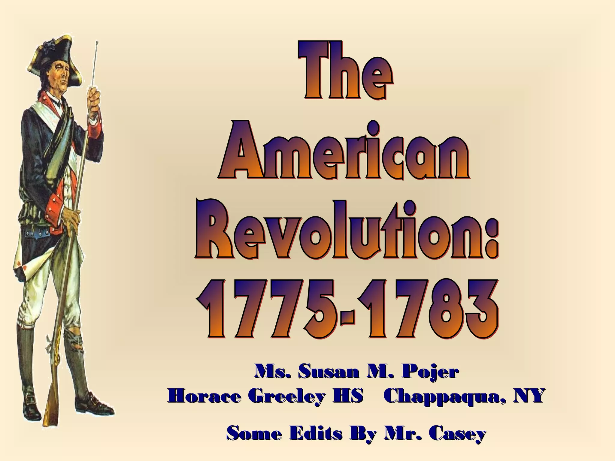 Unit 6: American Revolution | PPT