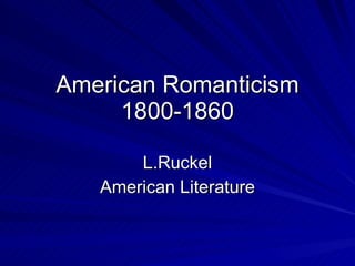 American romanticism | PPT