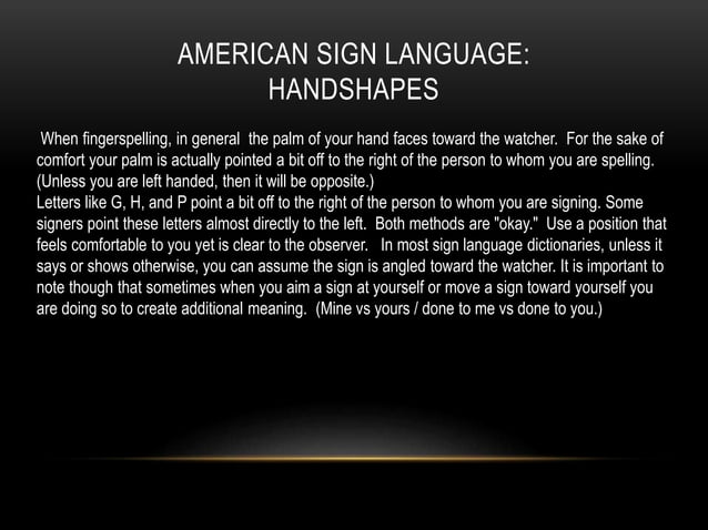 American sign language handshapes and abc's | PPTX