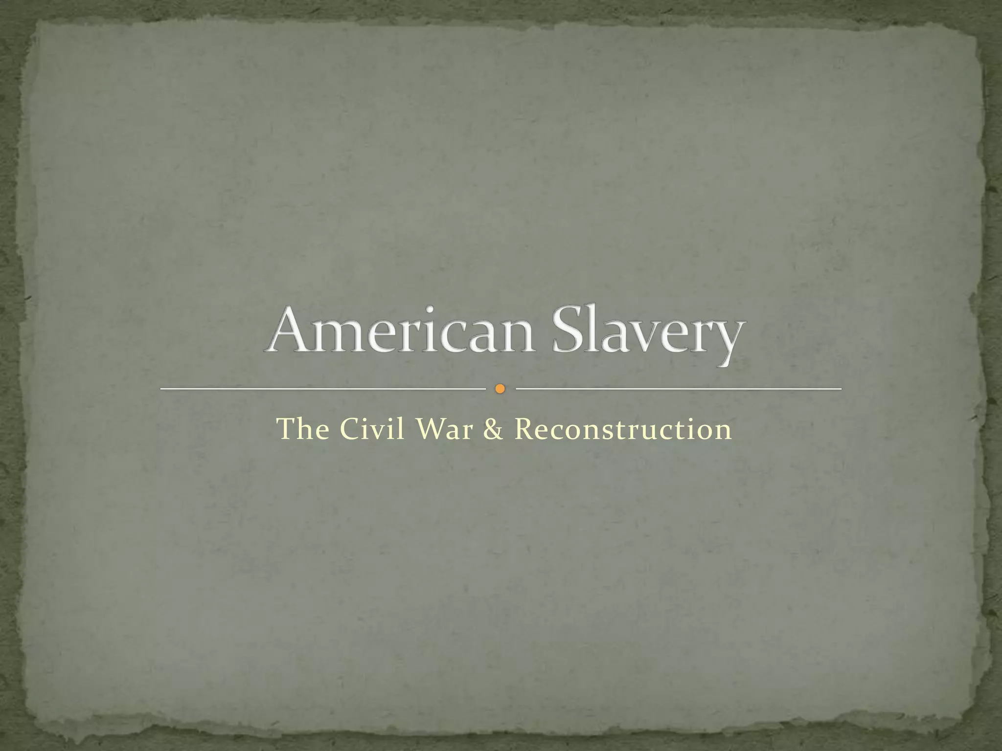 American Slavery | PPTX