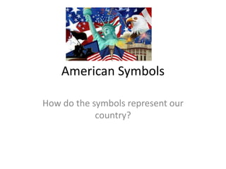 American symbols | PPTX
