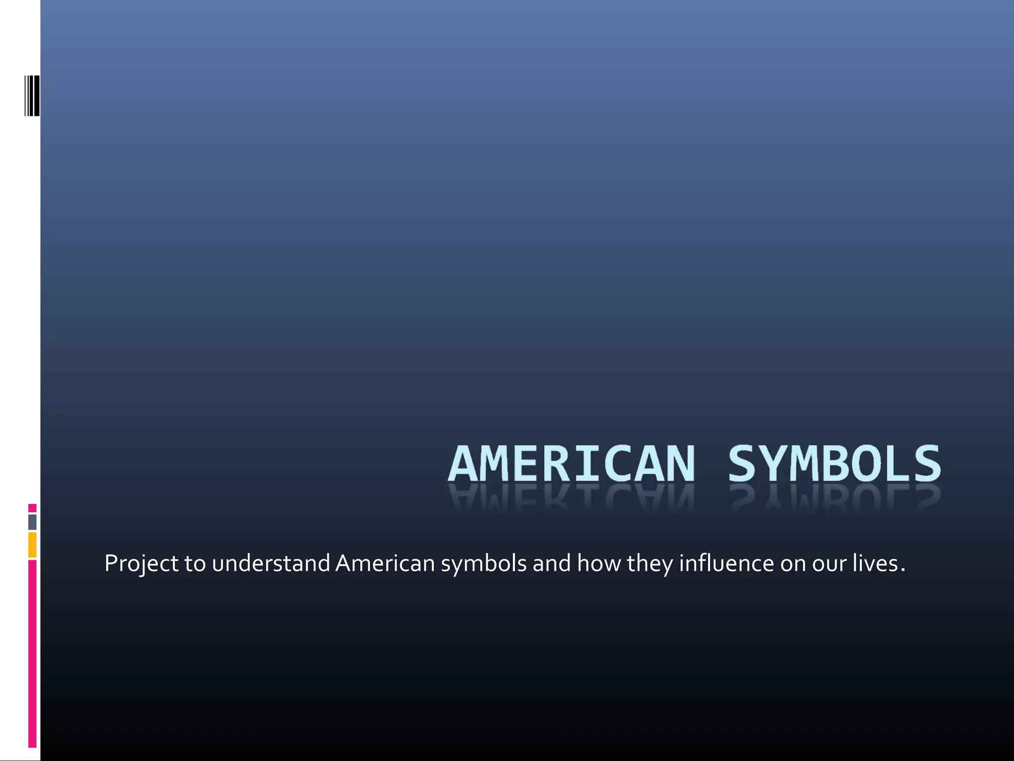 American symbols pbl | PPT