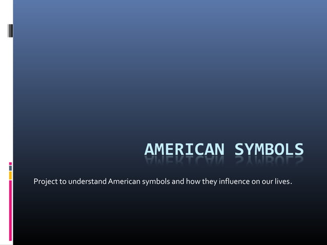American symbols pbl | PPT