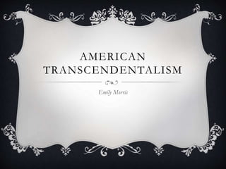 American transcendentalism | PPTX