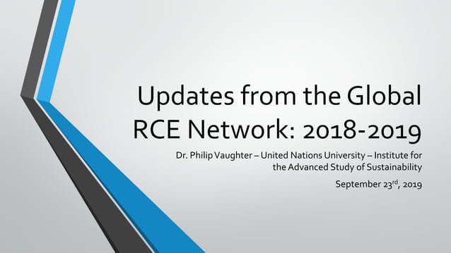 Updates from the Global RCE Network: 2018-2019 | PPT