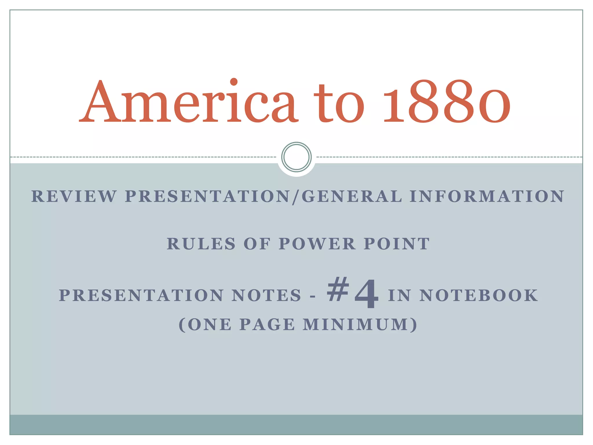 America to 1880 presentation 3 | PPTX