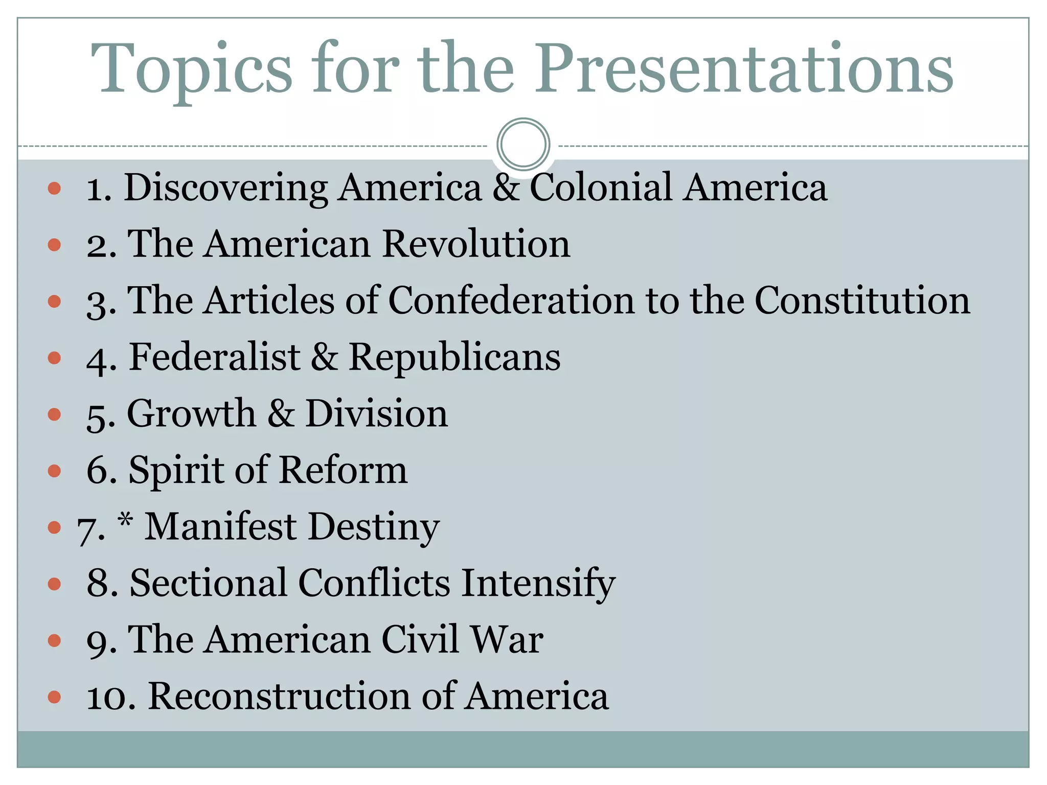 America to 1880 presentation 3 | PPTX