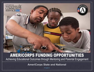 Ameri corps education mentoring presentation fy2011 2.0 | PDF