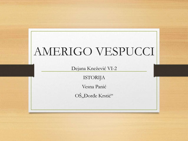 Amerigo Vespucci | PPT